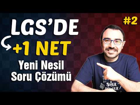 LGS'de +1 Net Cepte! 🎯 | Yeni Nesil Soru Çözümü