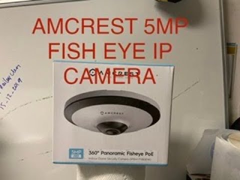 AMCREST 5MP FISH EYE IP CAMERA ultraHD INDOOR POE IP5M-F1180EW - YouTube