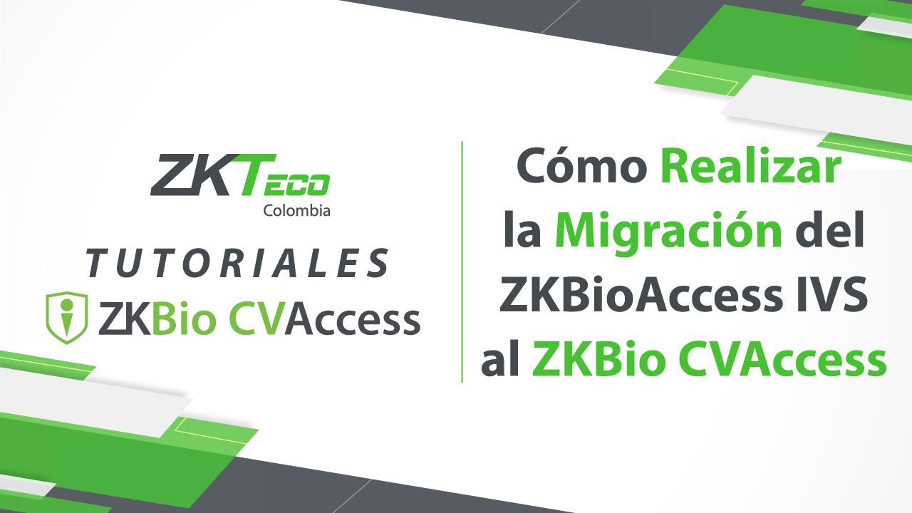 Migración ZKBio Access IVS a ZKBio CVAccess | ZKTeco Colombia - YouTube