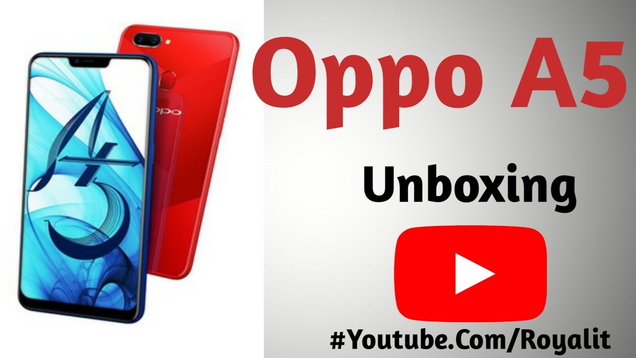 Oppo A5 Unboxing | Oppo A5 Unboxing & Review - YouTube