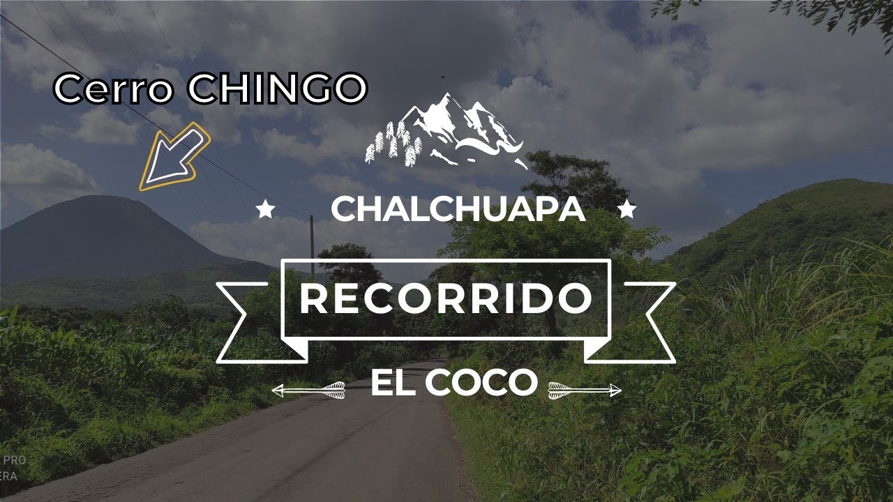 Recorrido desde Chalchuapa hasta canton El Coco || Chalchuapa 2022. - YouTube