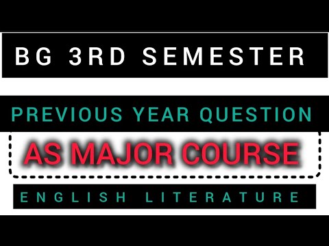 BG 3RD SEMESTER PREVIOUS YEAR QUESTION PAPER ENGLISH LITERATURE AS ...