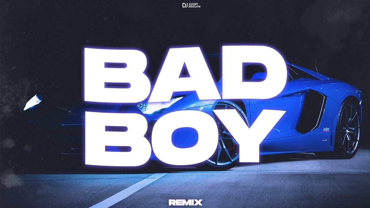 BAD BOY (Remix) - Sayian Jimmy - Juany Bidegain - YouTube