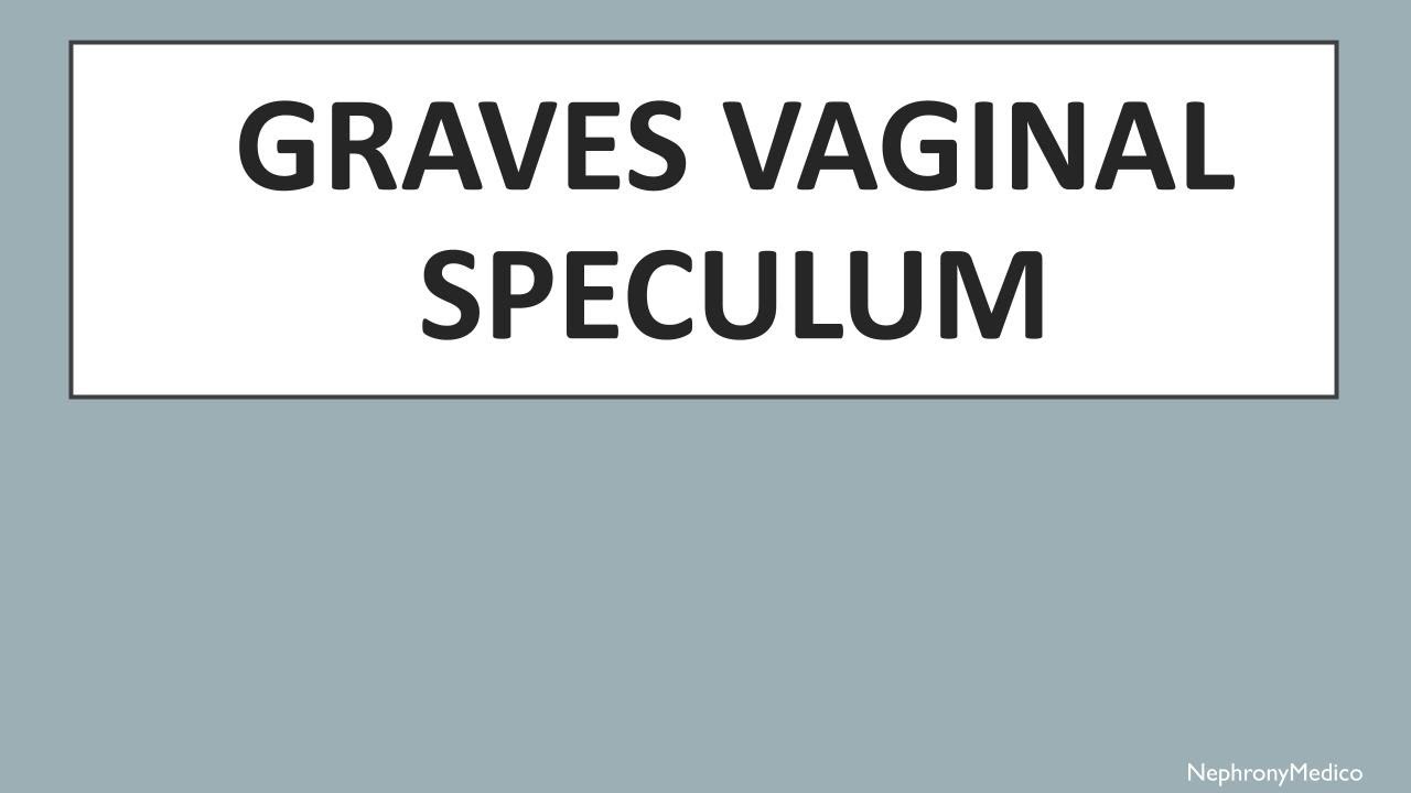 Graves Vaginal Speculum | Obs & Gyane Instruments | OSPE | Rapid ...