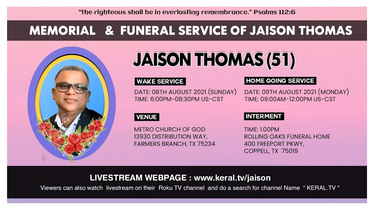 Home going Service of Jaison Thomas (51 ) , August 9th 2021, Dallas ...