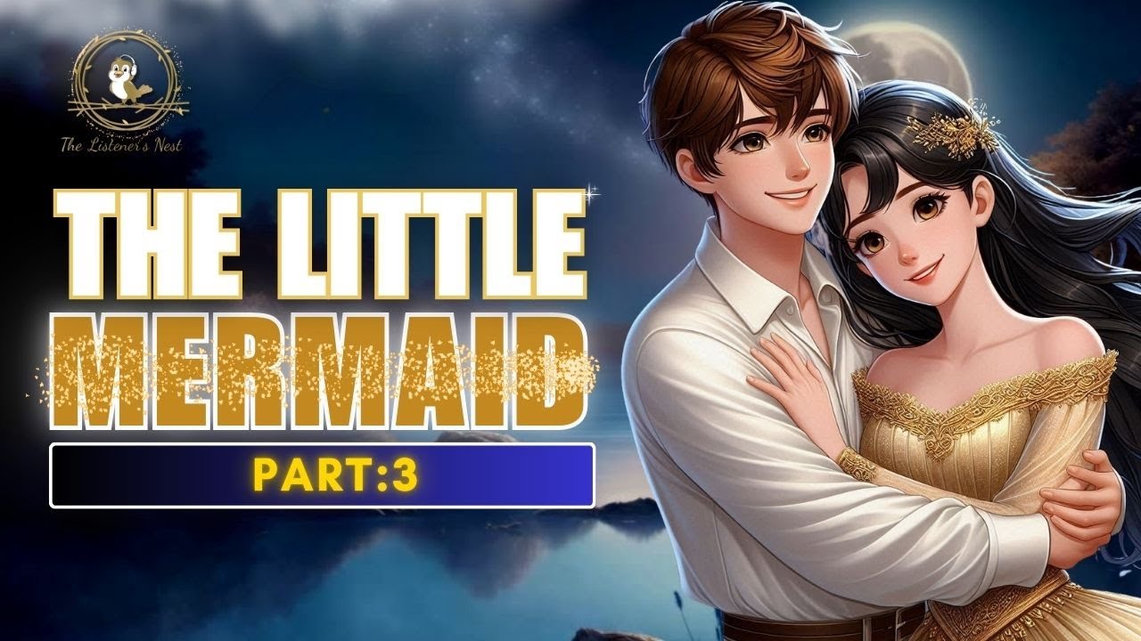 Simple English Stories - The Little Mermaid - Part 3 - YouTube