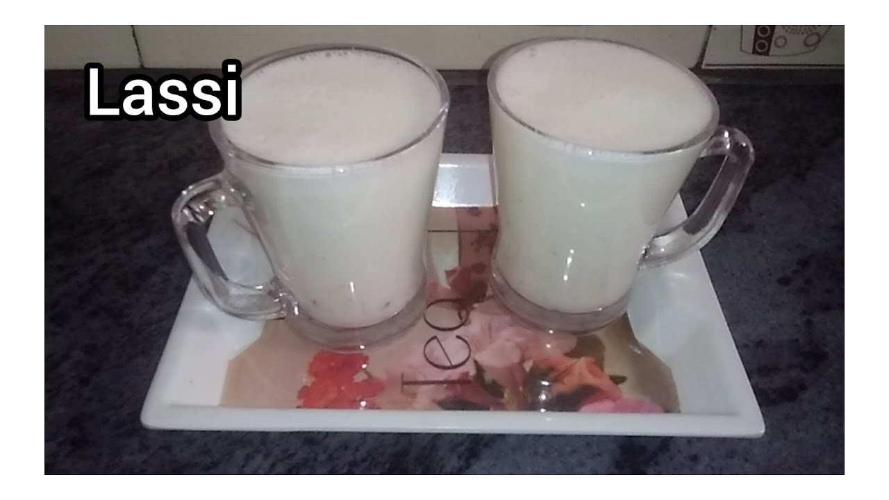 Easy and tasty Lassi very simple lassi summer drink lassi recipe - YouTube