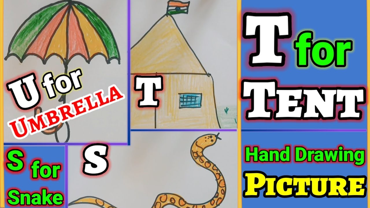 S for snake, t for tent, u for umbrella, snake, tent, umbrella, hand ...