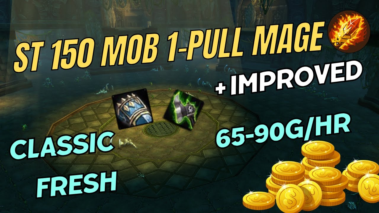 CLASSIC FRESH - SUNKEN TEMPLE 150 MOB 1-PULL MAGE SOLO - YouTube