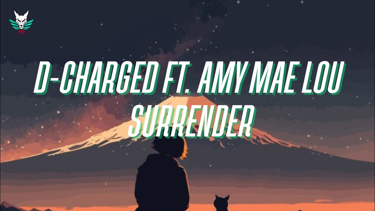 D-Charged ft. Amy Mae Lou - Surrender (Sub Esp/Eng) - YouTube