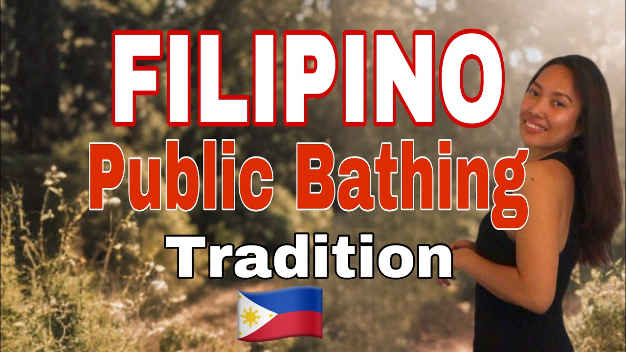 Filipinos’ Bold Tradition of Public Bathing - YouTube
