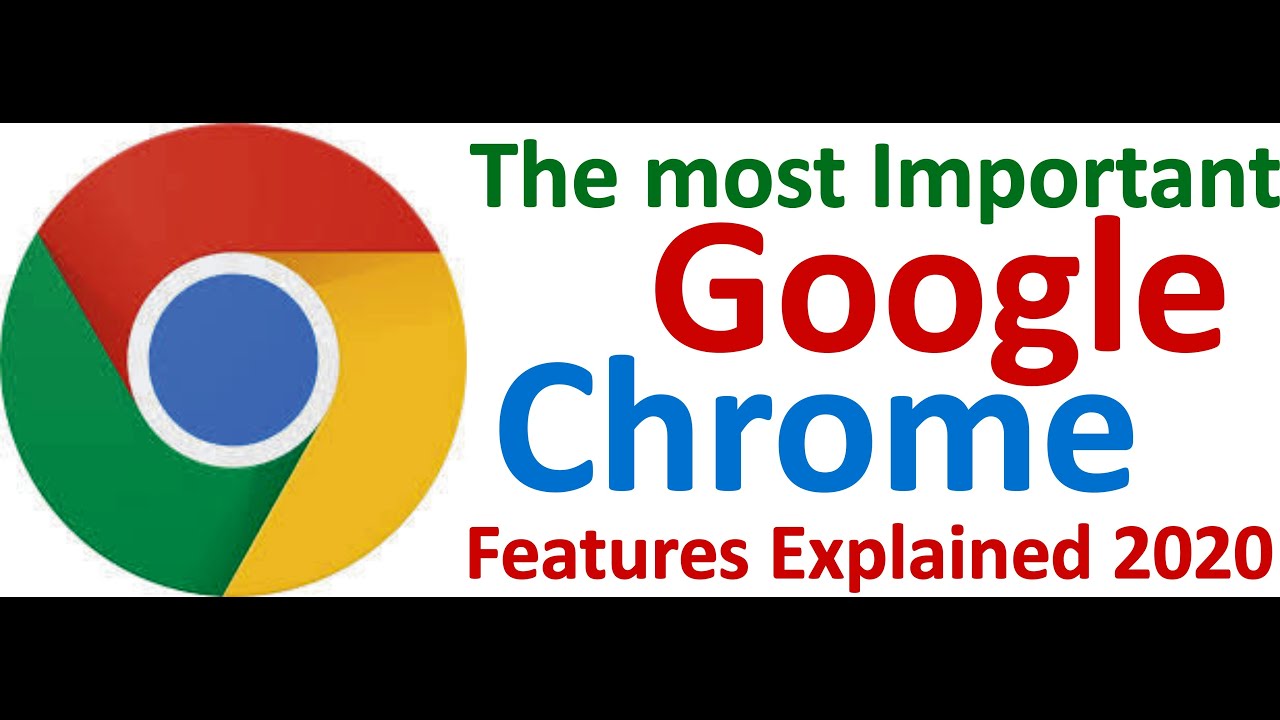 Important Google Chrome Features Explained 2020 - YouTube