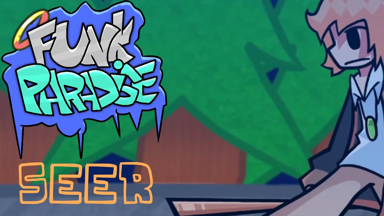 FNF: Funk Paradise - Week 2 Song 2 - Seer - YouTube