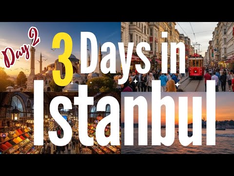 Istanbul Ultimate Travel Guide | Best Things to Do, See & Eat (Day 2)