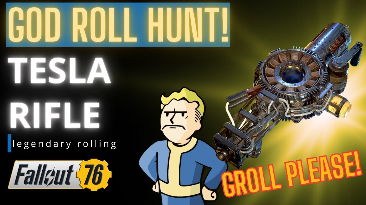 Legendary Tesla Rifle Groll Hunt! | Fallout 76 - YouTube