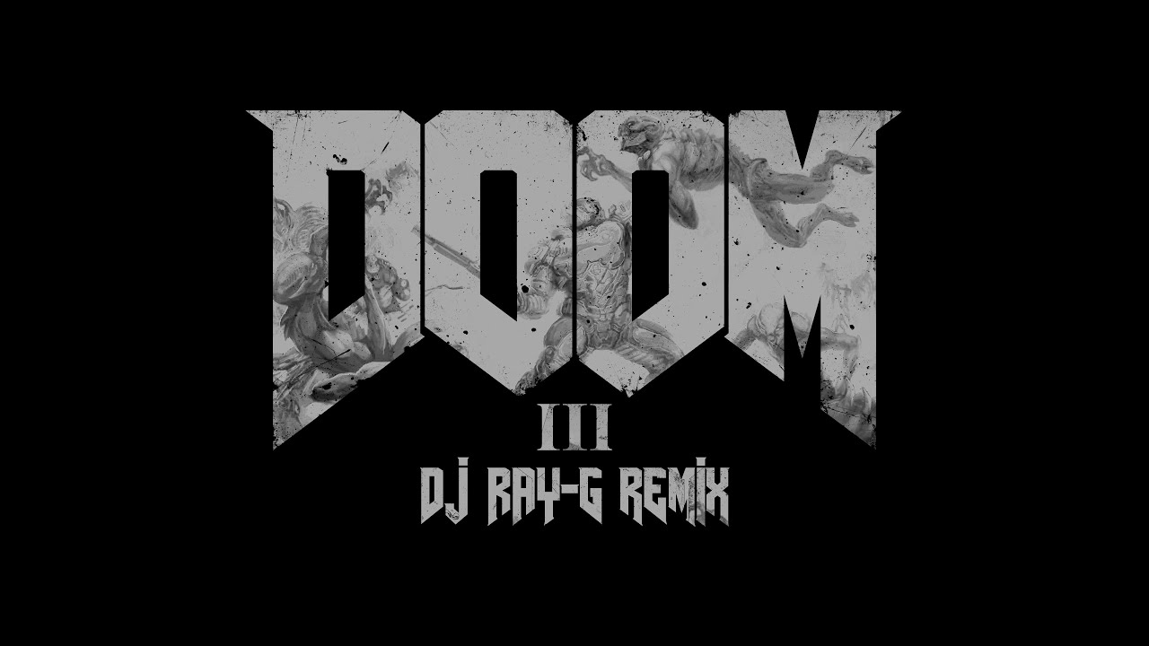 Doom 3 - Theme (Dj ray-g remix) - YouTube