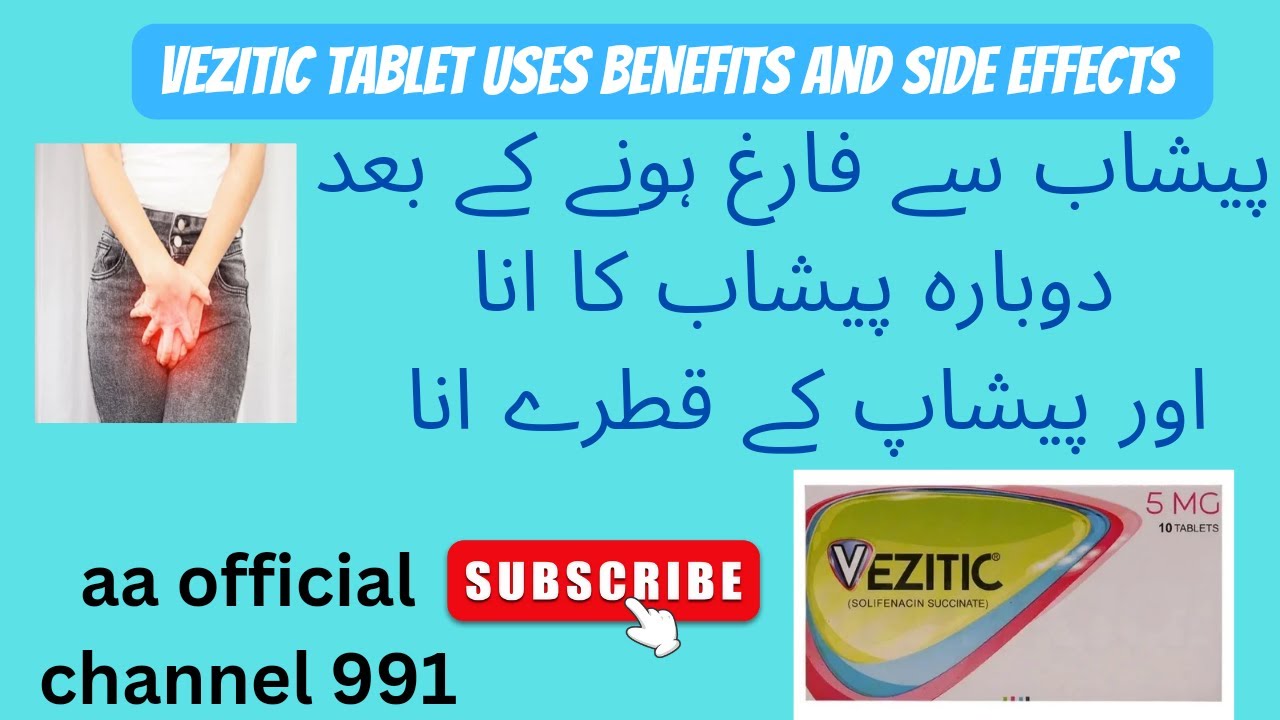 Vezitic 5mg Tablet Uses in Urdu|Vezitic 10mg Tablet Uses|Solifenacin ...