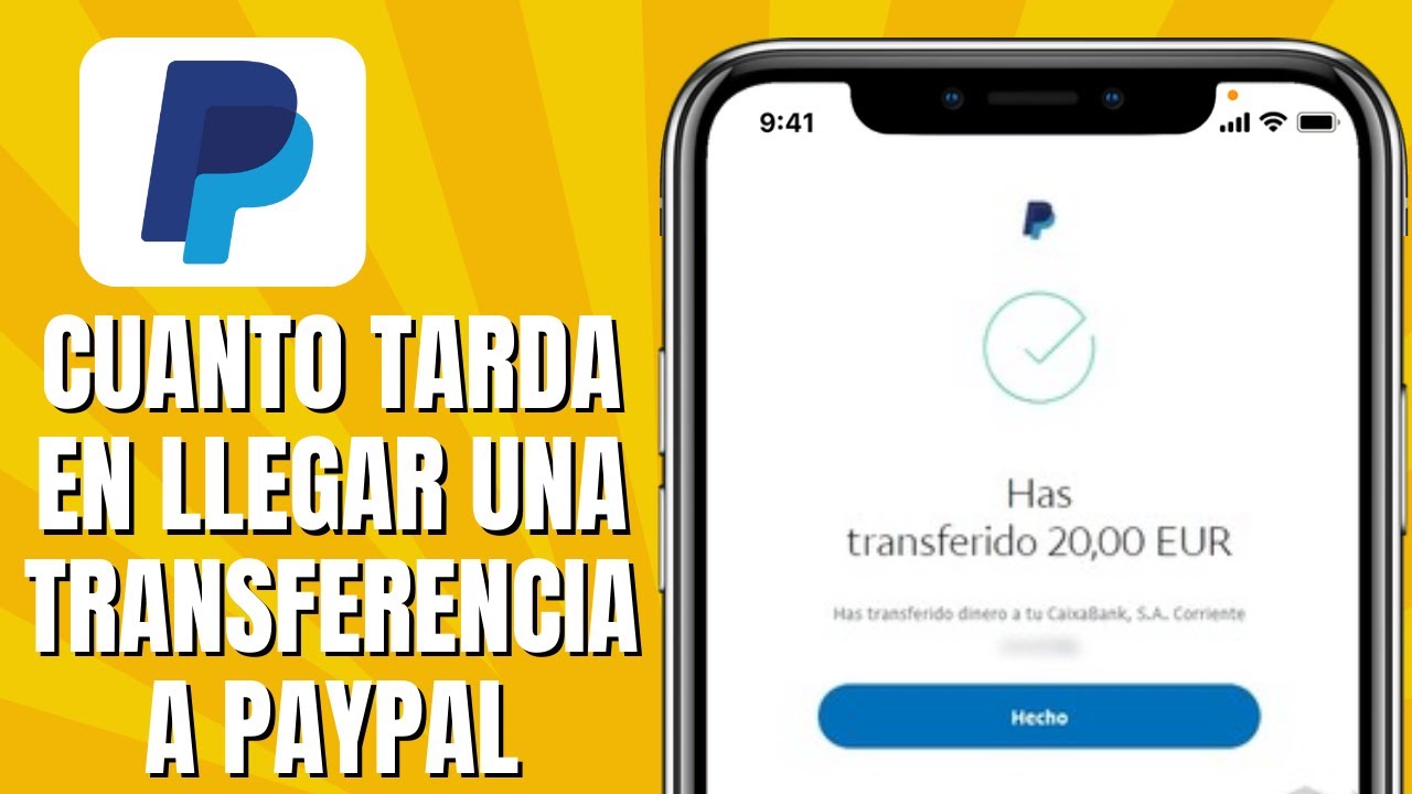 Cuánto Tarda En Llegar Una Transferencia A PAYPAL - YouTube