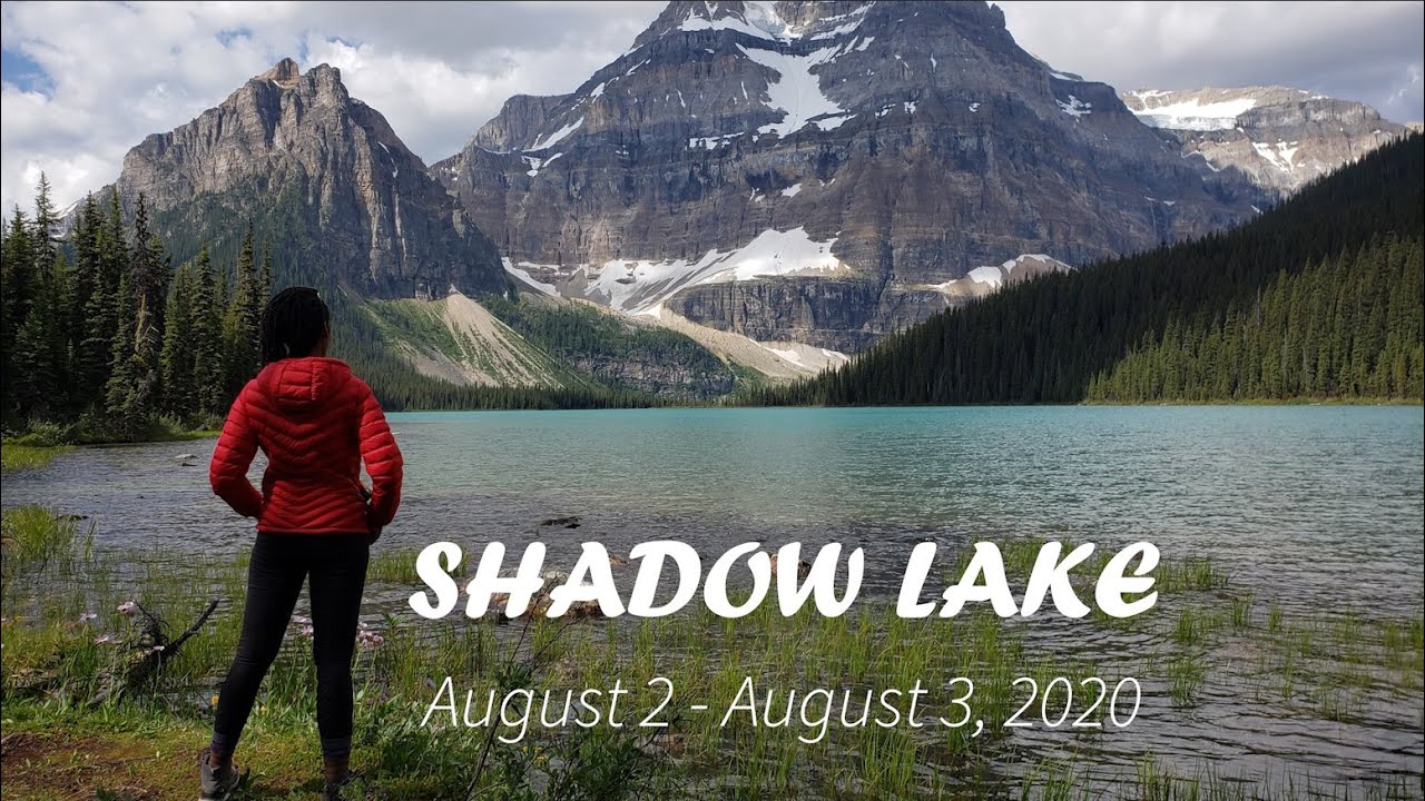 Shadow Lake Overnight Backpacking Trip | Banff National Park | Canadian ...