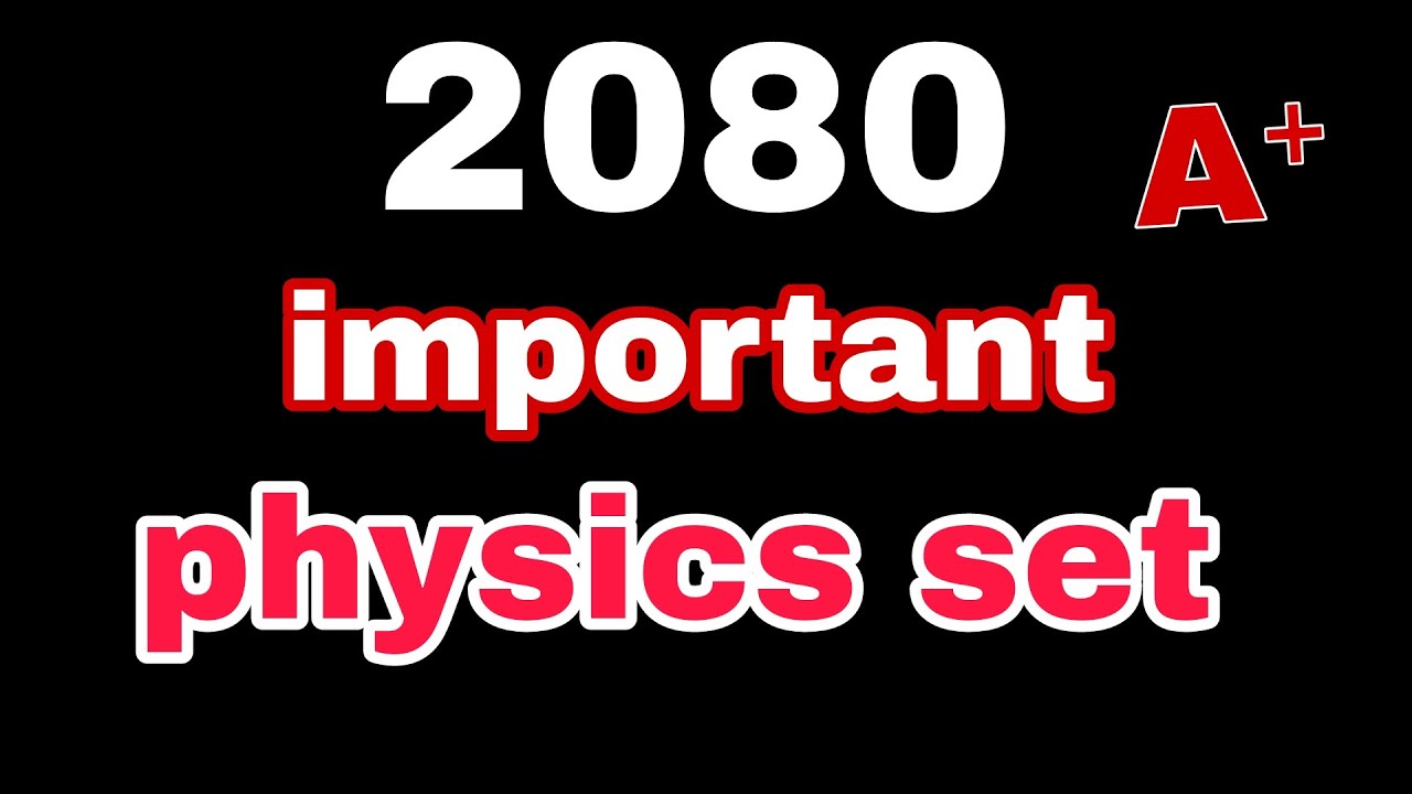 Physics #neb 2080 model set| important fixed neb physics model set ...