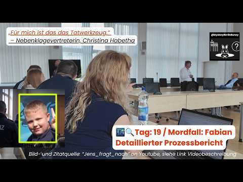 🔍Tag 19:  Rostock: Mordfall Fabian- “Das Messer”, die Persönlichkeit der Angeklagten & JVA Gespräche