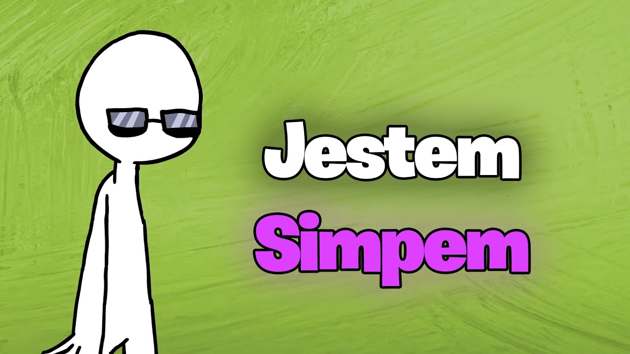 Yes I am Simp (po polsku) - YouTube