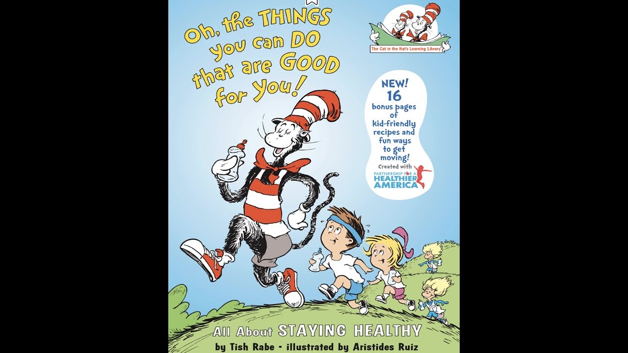 Oh The Things You Can Do That Are Good For You - Kids Read Aloud ...