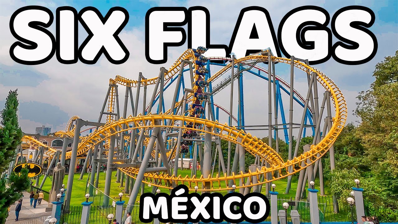 ️ SIX FLAGS MEXICO 🎢🎡 | Que saber para sacar el máximo provecho 👌🏼 ...