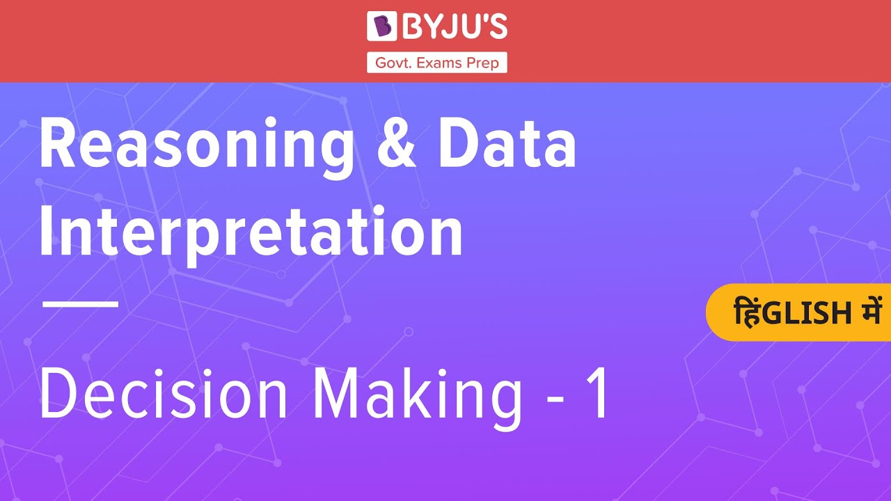 Decision Making- 1 | Reasoning | Government Exams | SSC CGL | IBPS ...