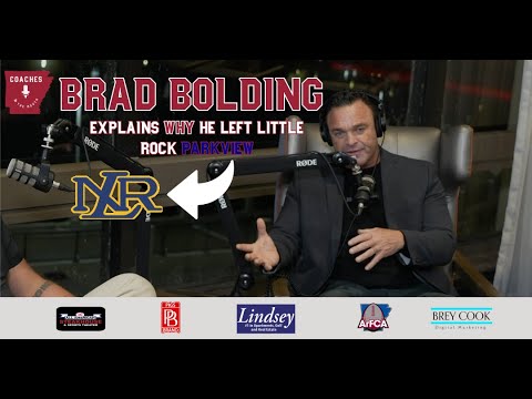 EP #78 | Unfinished Business: Brad Bolding Returns to North Little Rock - YouTube