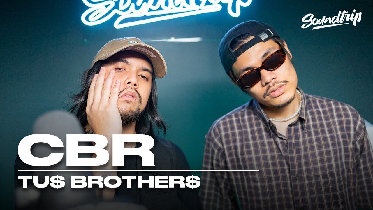 TU$ BROTHER$ - CBR (Live Performance) | SoundTrip EPISODE 101 - YouTube