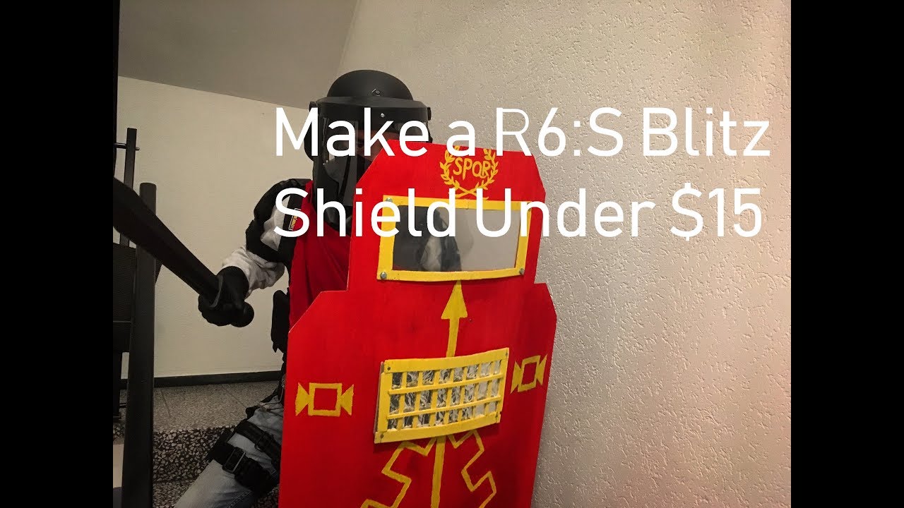 How to Make a Rainbow Six Siege Blitz Shield for Under $15 - YouTube