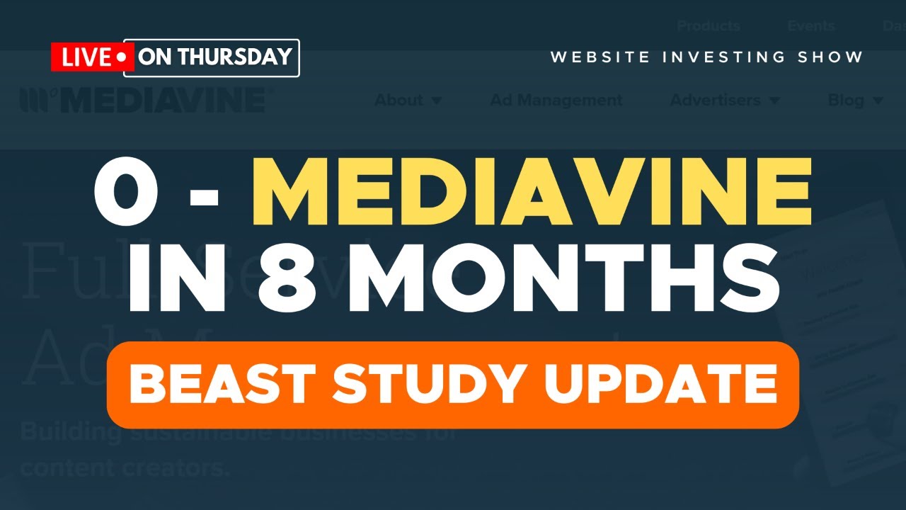 0 - Mediavine in 8 months - Beast Study Update - YouTube