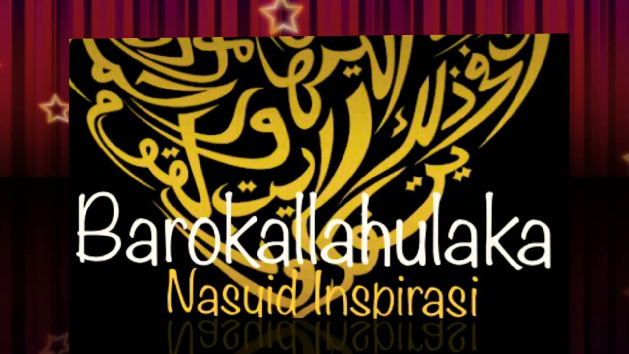 Doa Pernikahan (Barokallahu laka)- Nasyid Inspirasi - YouTube