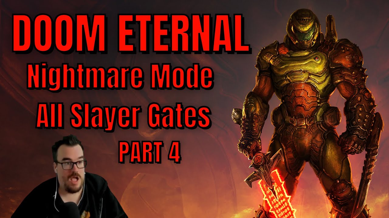 INTENSE - DOOM Eternal Longplay Part 4 - All Slayer Gates / Nightmare ...