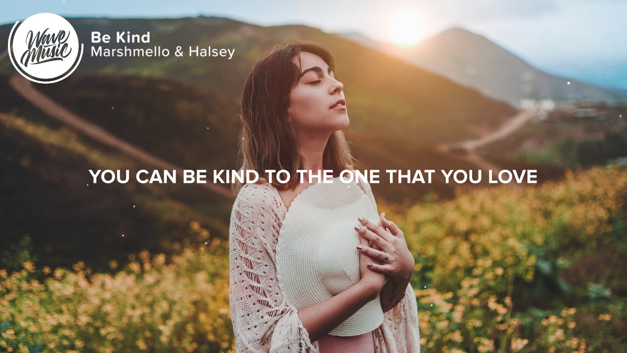 Marshmello & Halsey Be Kind Lyrics - YouTube