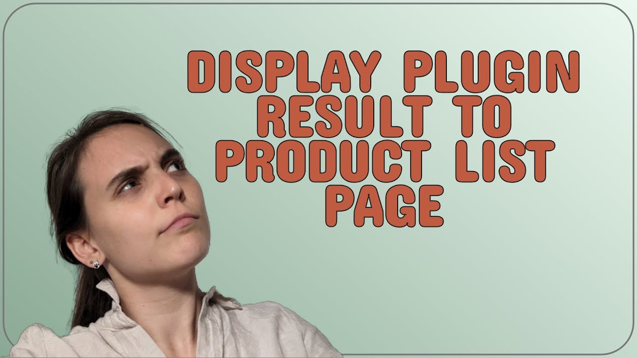 Magento: Display plugin result to product list page - YouTube