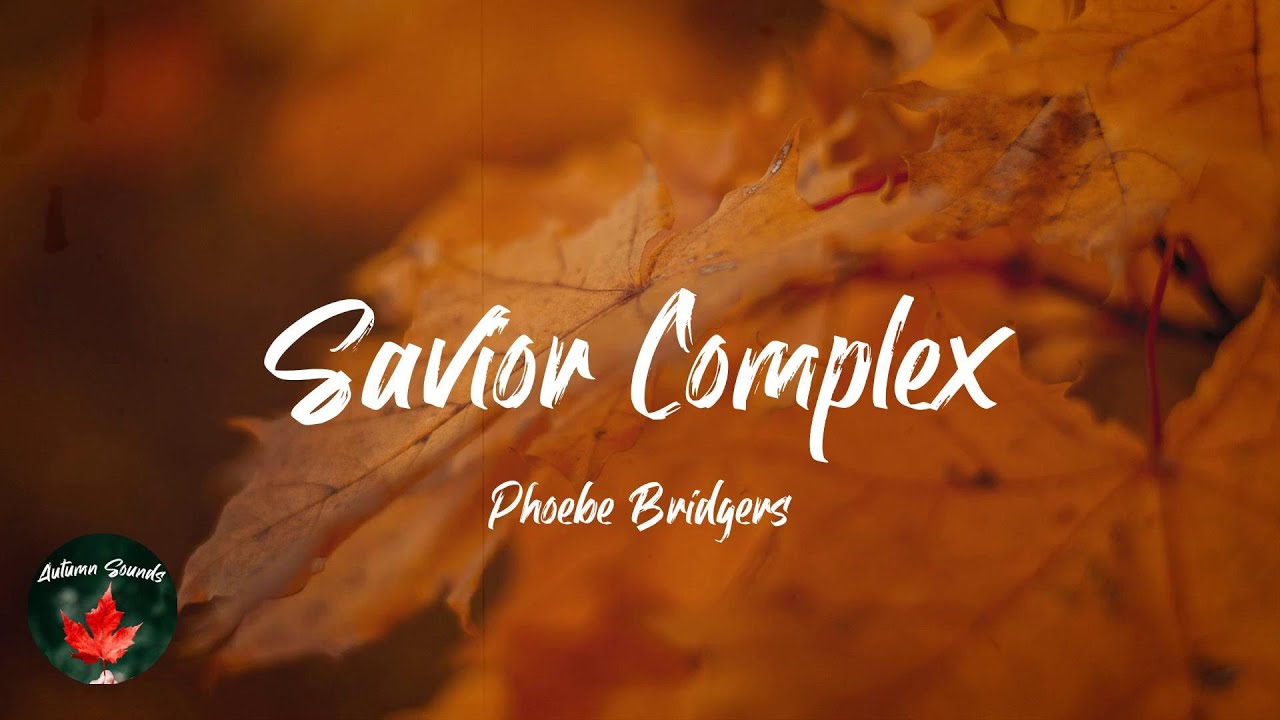Phoebe Bridgers - Savior Complex (Lyric video) - YouTube