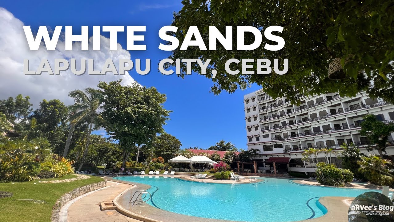 CEBU WHITE SANDS RESORT AND SPA | LAPULAPU CITY CEBU PHILIPPINES ...