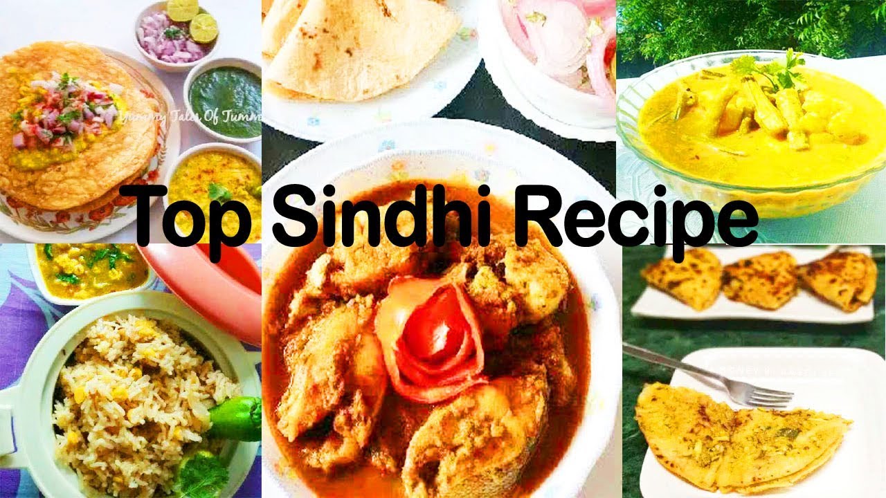 Top 5 Sindhi Recipe - Sindhi Recipe -Sindhi Cuisine - YouTube