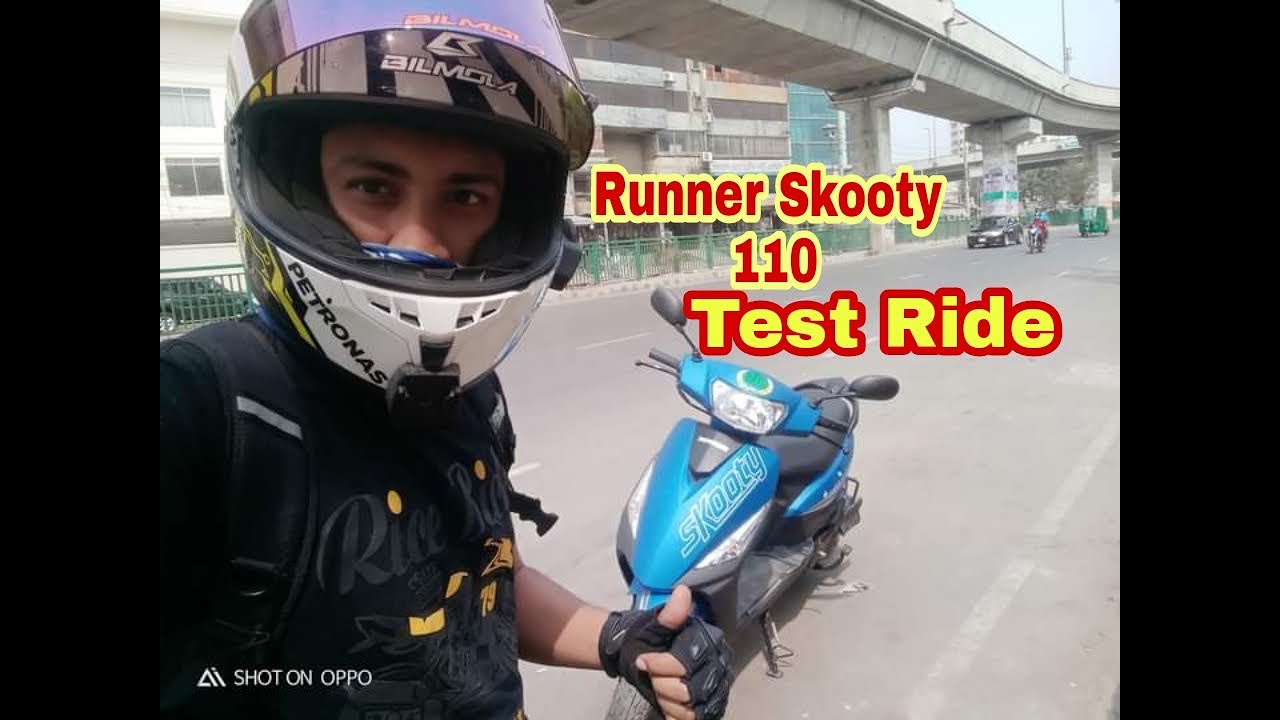 Runner Skooty 110 in Bangladesh || Test Ride || - YouTube