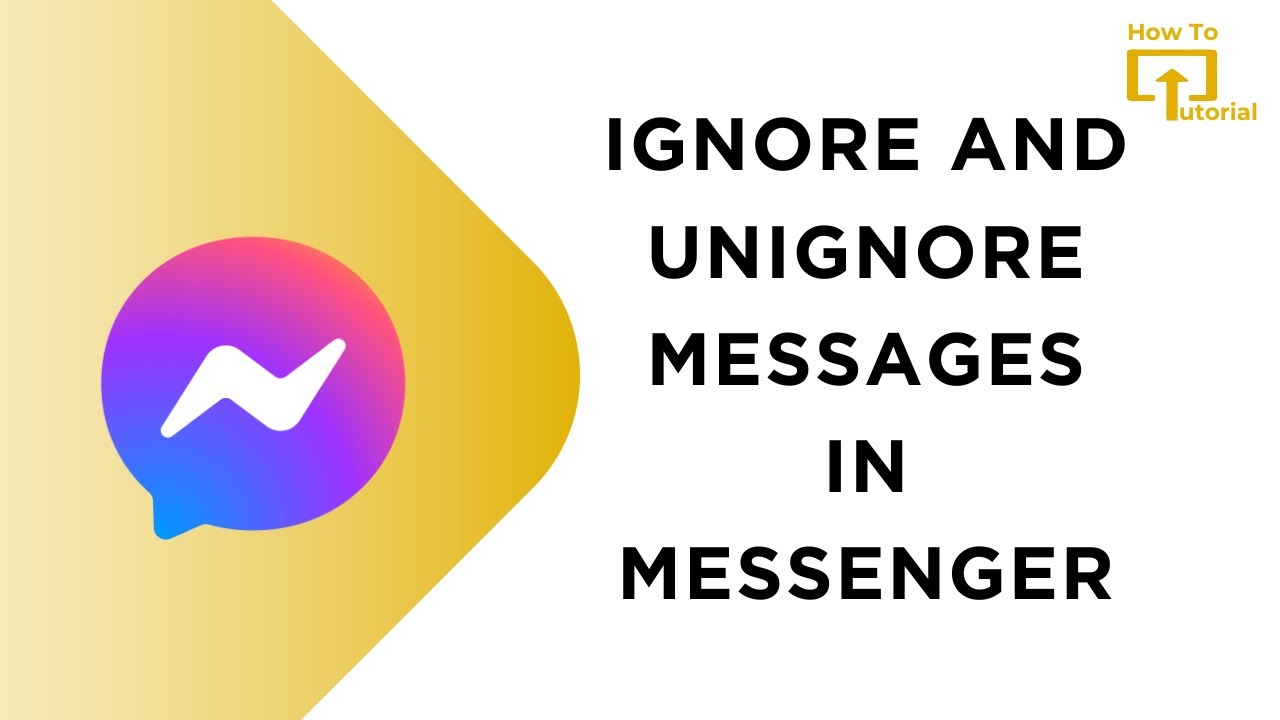 How to Ignore and Unignore Messages in Messenger - YouTube