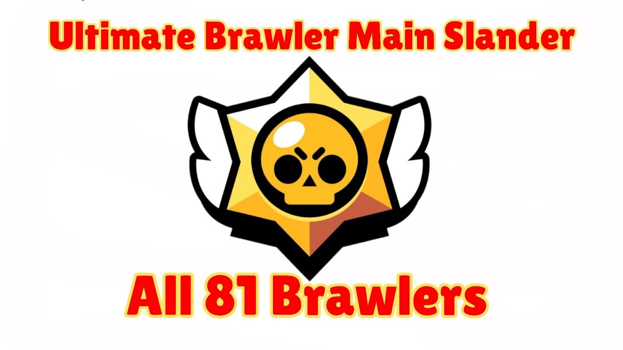 Ultimate Brawl Stars Main Slander - YouTube
