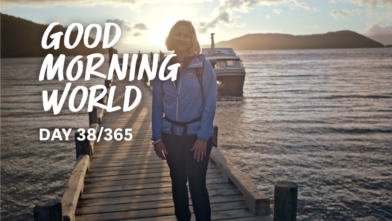Good Morning World | Day 38 of 365 - Hiking, Marlborough - YouTube