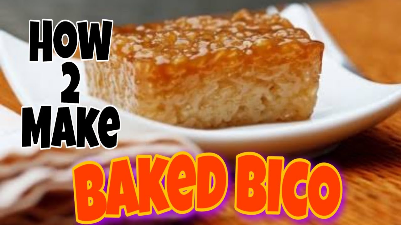 Let's Make Baked Bico - YouTube