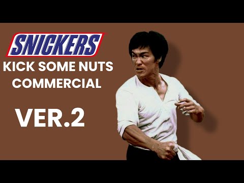 Snickers Kick Some Nuts Ver.2 - Commercial (Bruce Lee) | KingForearms