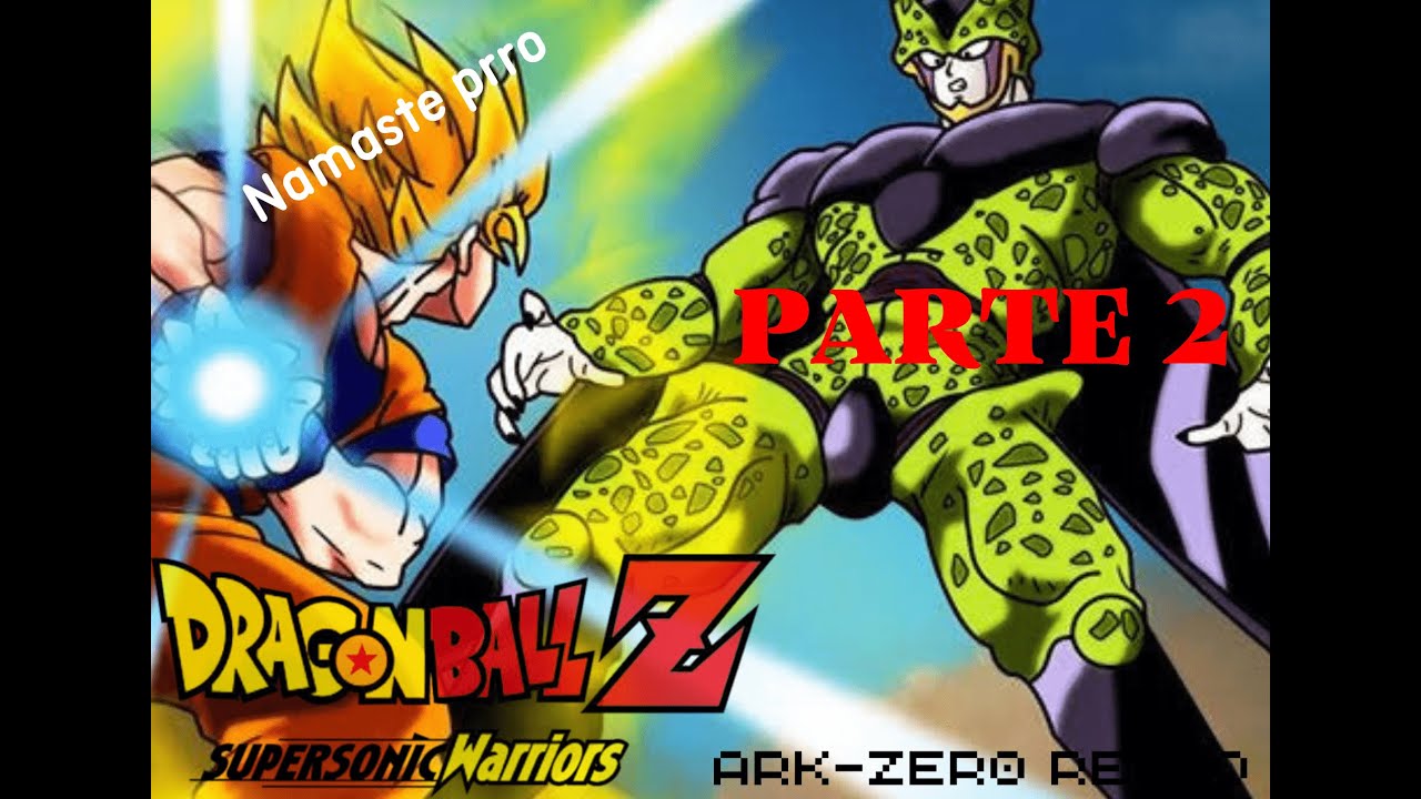 DBZ Supersonic Warriors GBA (Gokú) Saga de los Androides y Cell PARTE 2 ...