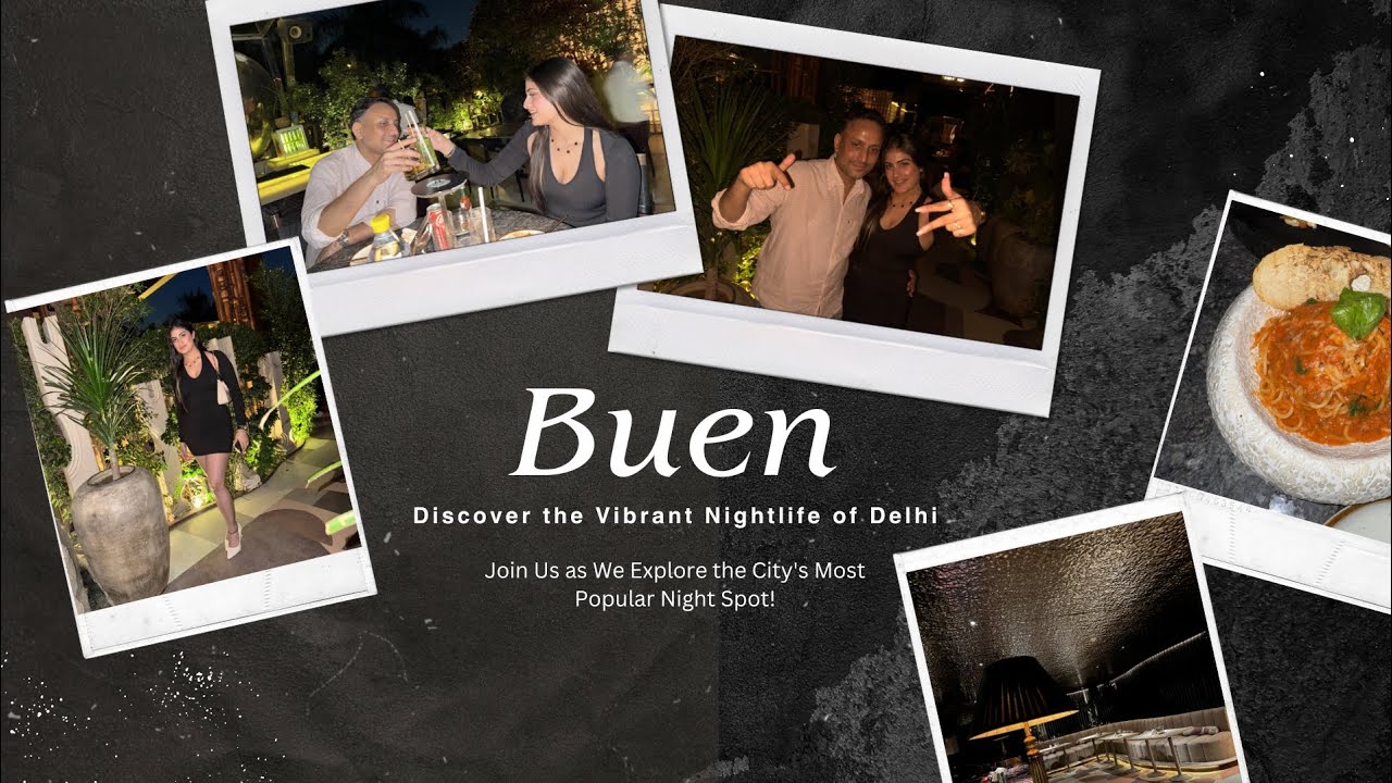 Buen The Vibrant Nightlife Of Delhi. - YouTube