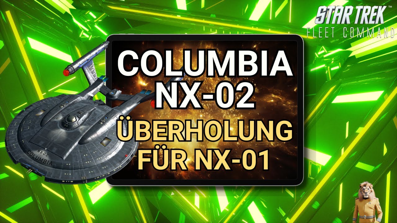 Columbia NX-02 Überholung für Enterprise NX-01 | STFC | Outside Views ...