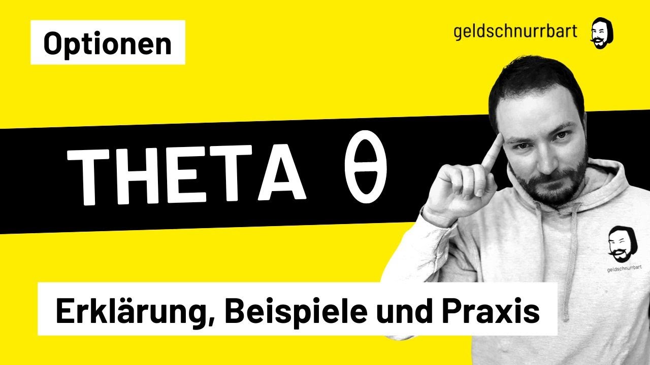 Theta einer Option: Erklärung, Beispiele und Anwendung - YouTube